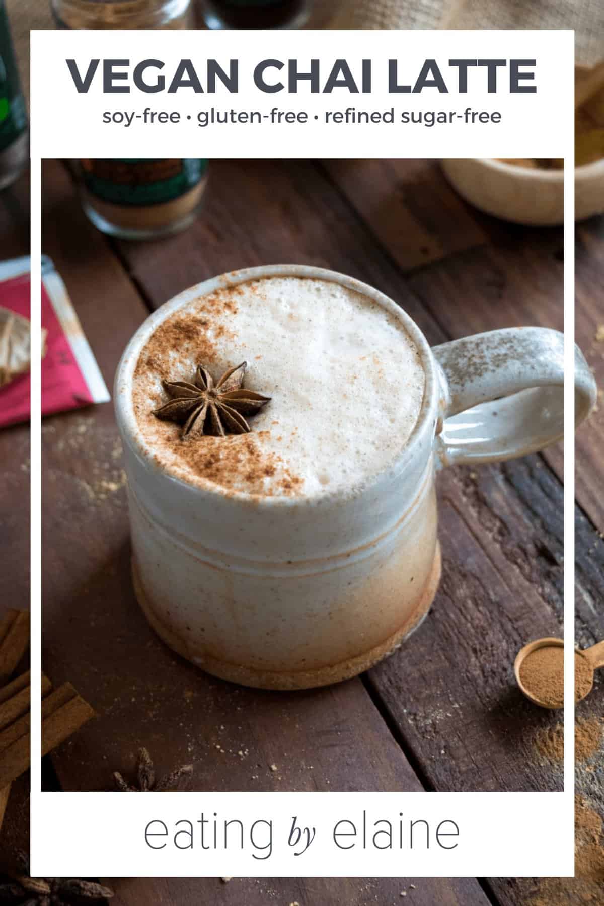 Vegan Chai Latte - Eating by Elaine