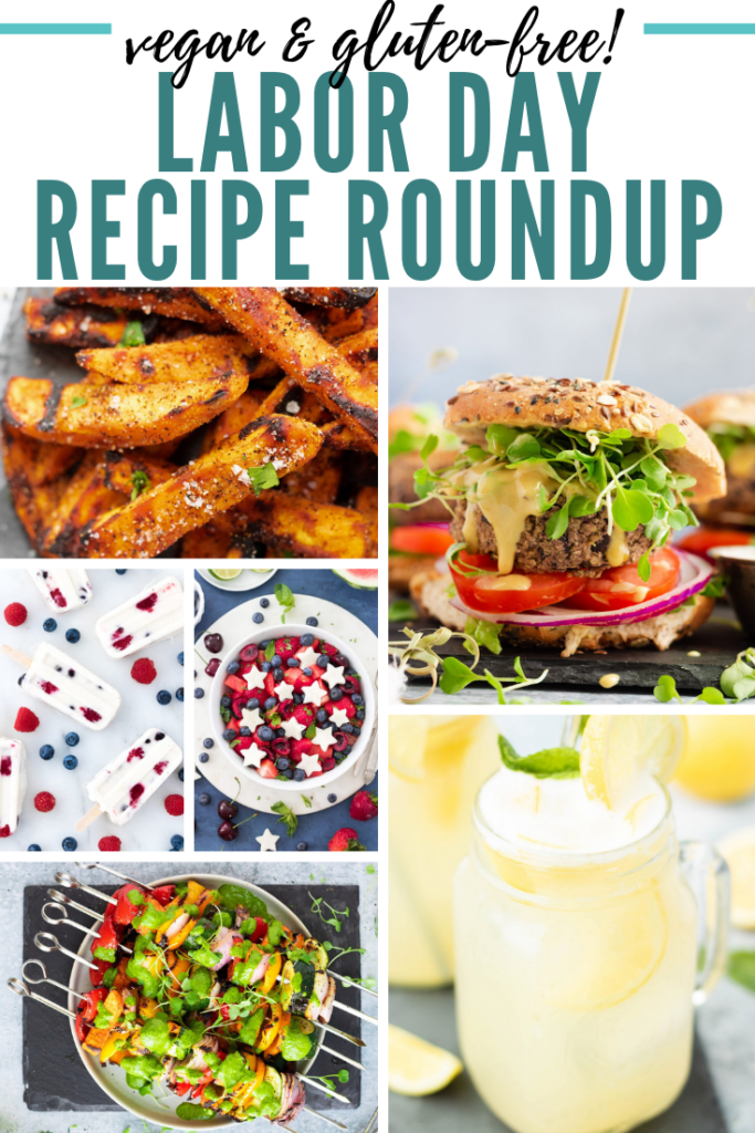 Ultimate Vegan Labor Day Recipe Roundup - Eating by Elaine