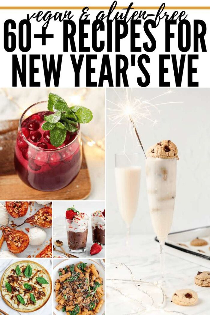 60+ Vegan and Gluten-Free New Year's Eve Recipes - Eating by Elaine